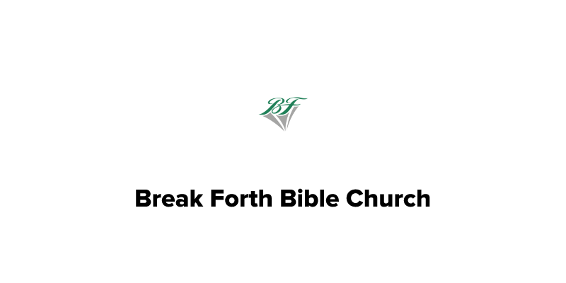 Give - Break Forth Bible Church