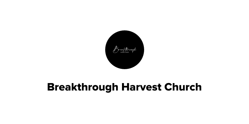 Give - Breakthrough Harvest Church