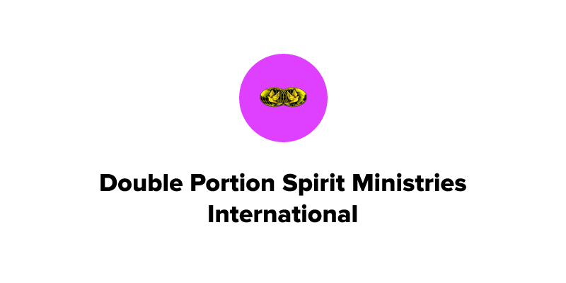 Give - Double Portion Spirit Ministries International