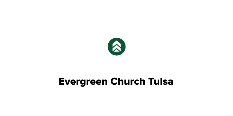 Give - Evergreen Church Tulsa