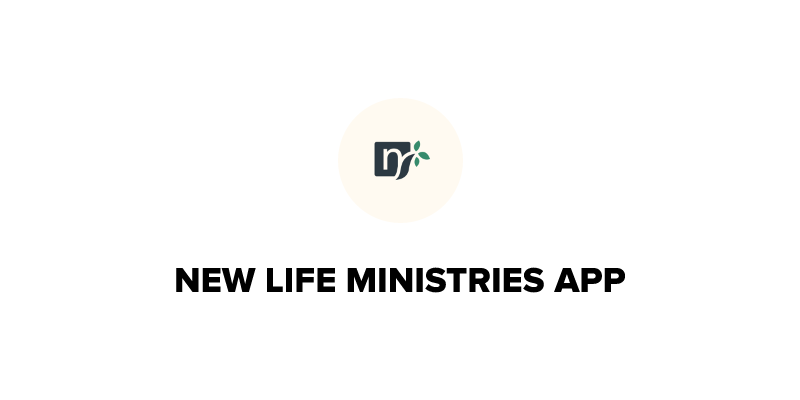 Give - NEW LIFE MINISTRIES APP